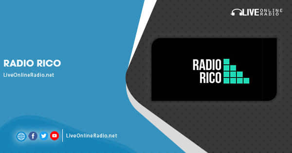 Radio Rico | Live Online Radio