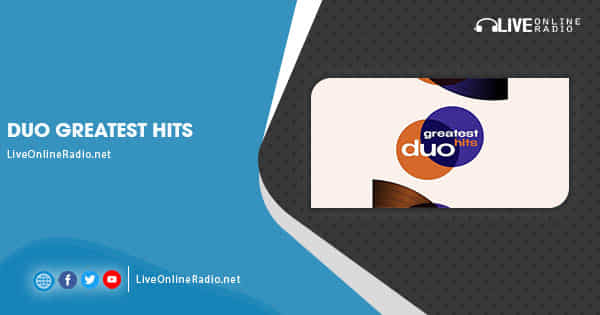 Duo Greatest Hits | Live Online Radio
