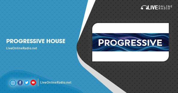 Progressive House | Live Online Radio