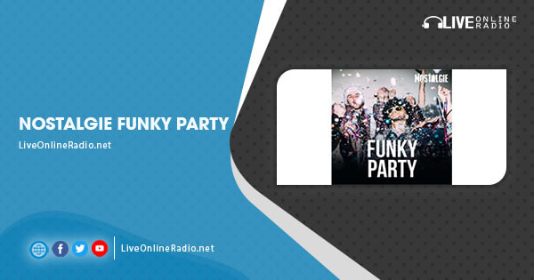 Nostalgie Funky Party, Paris, France - Listen Online | Live Online Radio