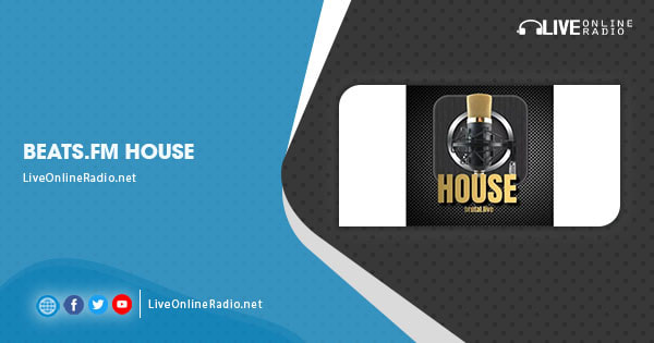 BEATS.FM House | Radio en vivo en línea